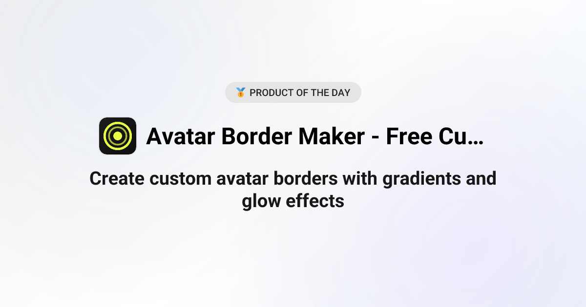 Avatar Border Maker - Free Custom Tool - Create custom avatar borders with gradients and glow ...