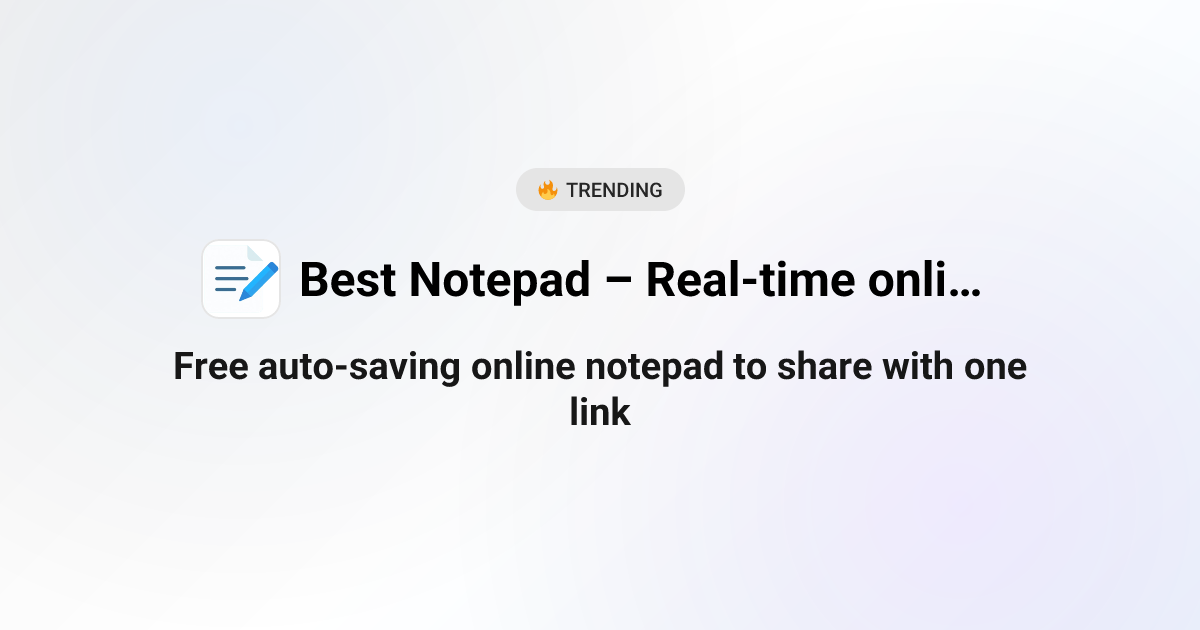 Best Notepad – Real-time online notepad | PeerPush