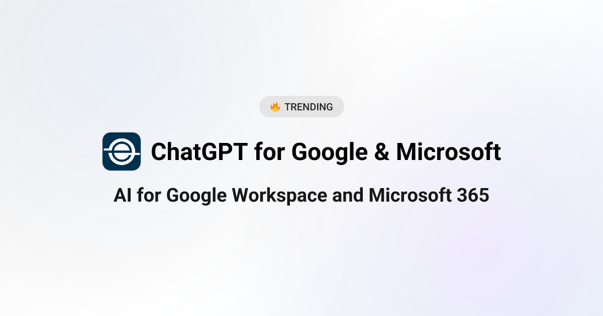 ChatGPT for Google & Microsoft | PeerPush