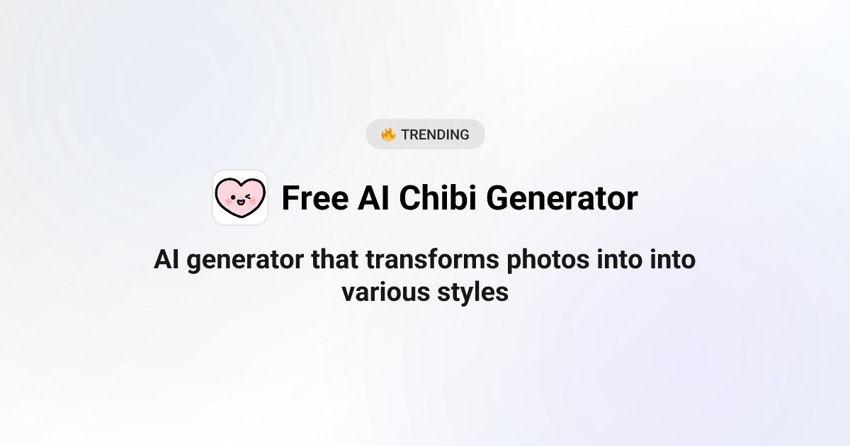 Free AI Chibi Generator | PeerPush