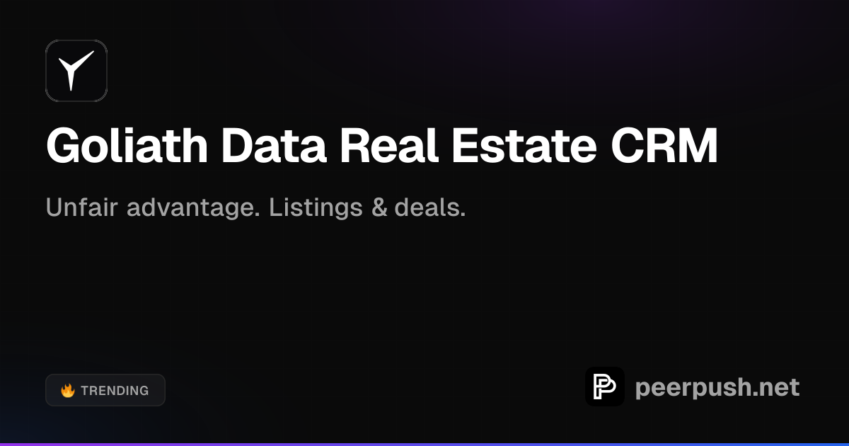 Goliath Data - Real Estate Prospecting CRM | PeerPush