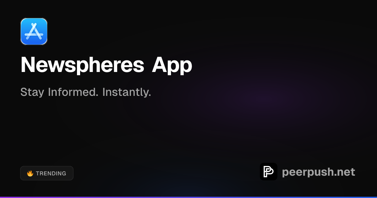 Newspheres App | PeerPush
